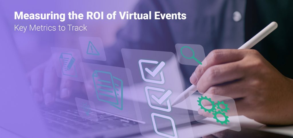 Comprehensive Metrics for Measuring Event ROI